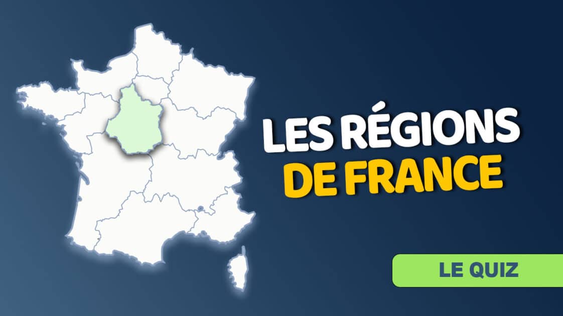 Quiz - Retrouve les régions françaises - quiz-culture-generale.com