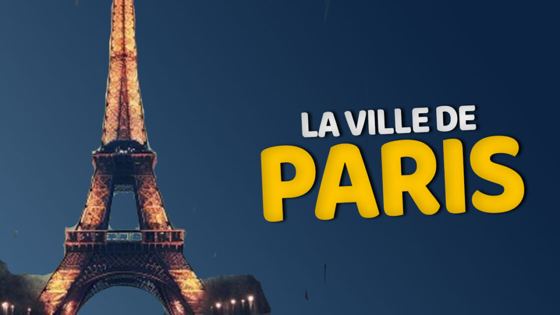 Quiz - La Ville de Paris - 10 questions