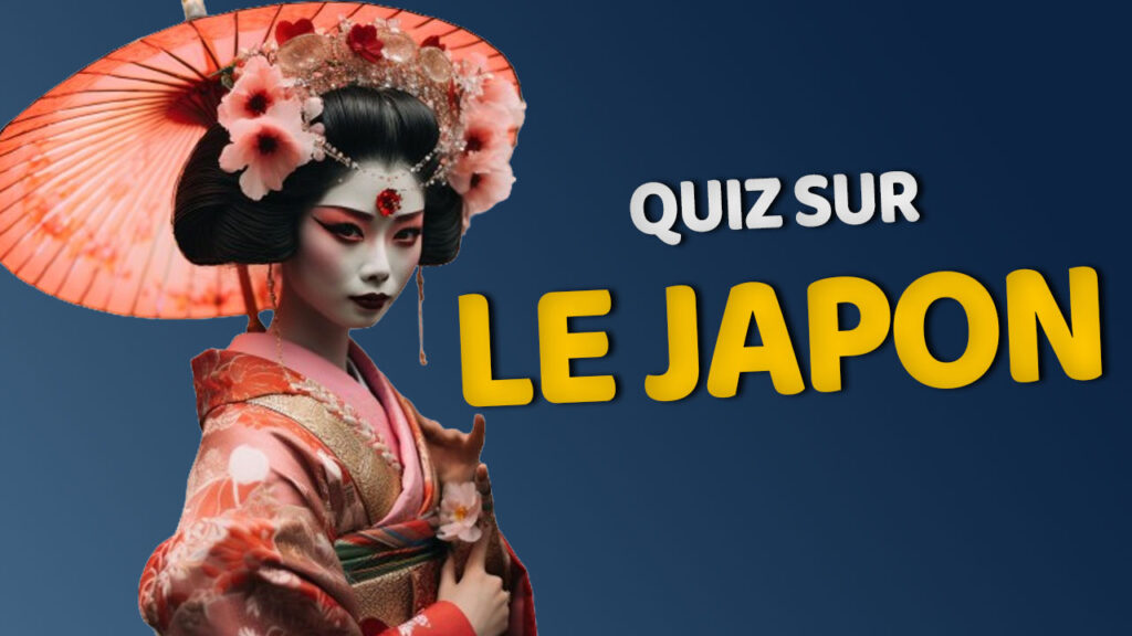 Quiz - Le Japon - 10 questions