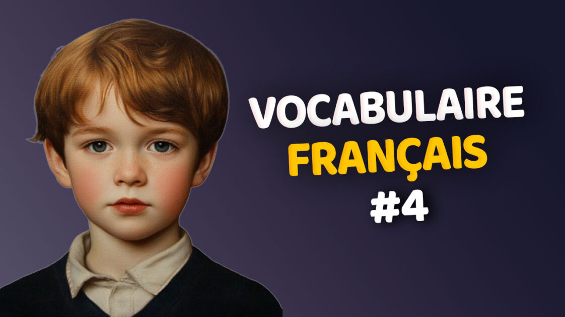 Quiz - Vocabulaire français #4 - 10 questions