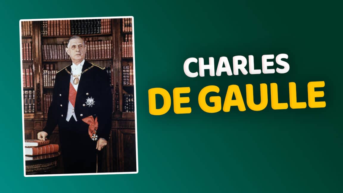 Quiz - Charles de Gaulle - 10 Questions